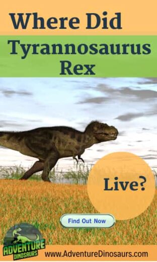 The Ultimate Guide To Tyrannosaurus Rex